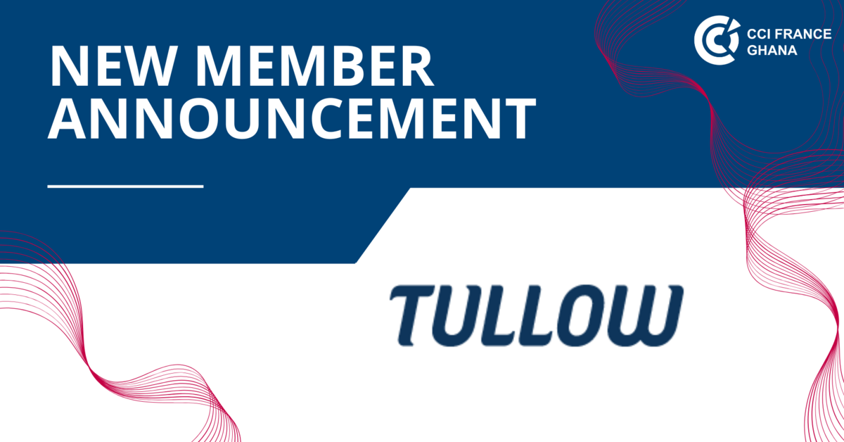 AKWAABA To Our New Member | Tullow Ghana | CCI FRANCE GHANA
